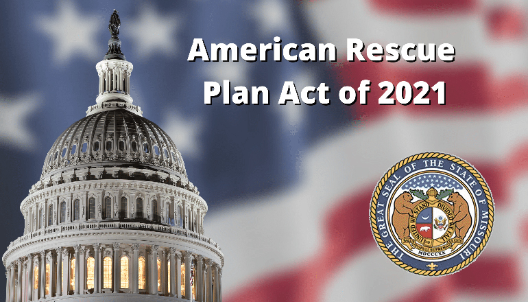State of Missouri creates American Rescue Plan Act spending toolkits ...