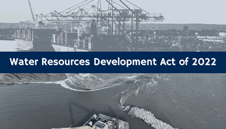 House approves the Water Resources Development Act of 2022