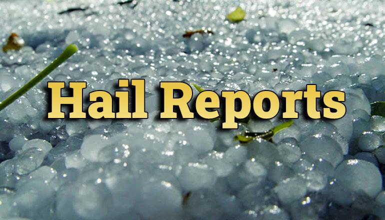 Multiple reports of hail received by National Weather Service on Saturday